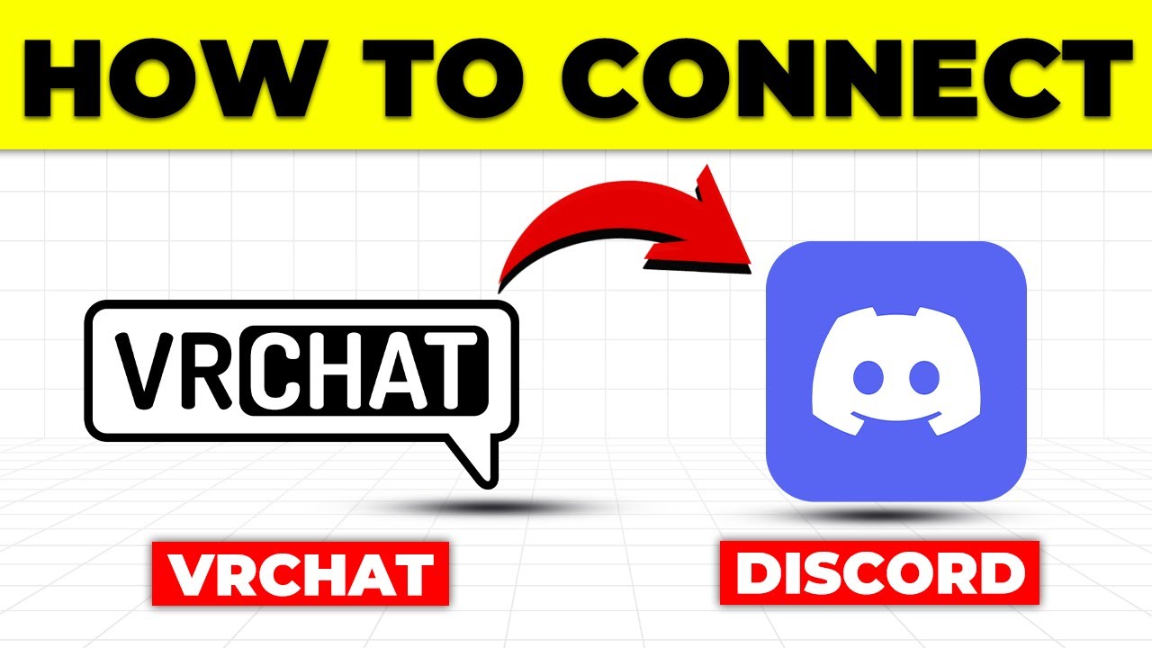 How To Connect VRChat To Discord (How To Link And Add VRChat To Discord ...