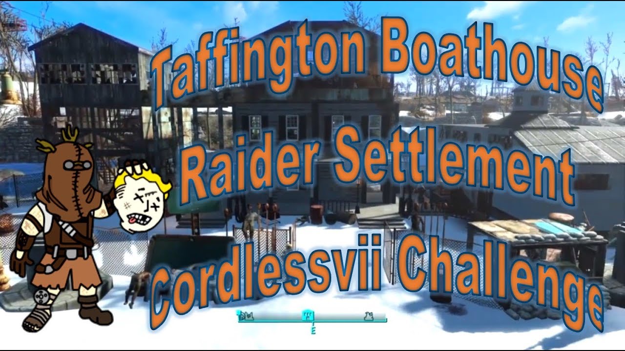 Fallout 4 Taffington Boathouse Raider Settlement - YouTube