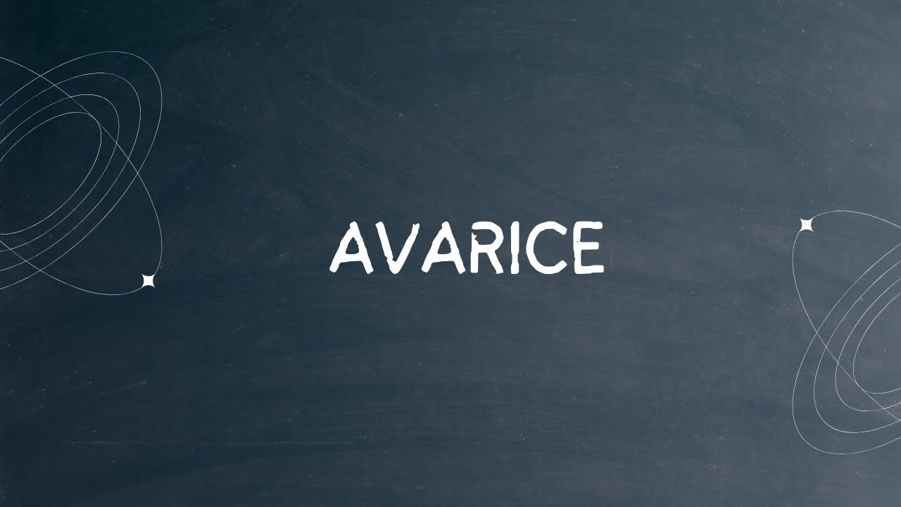 What Does Avarice Mean? | A-Z Word Series - YouTube