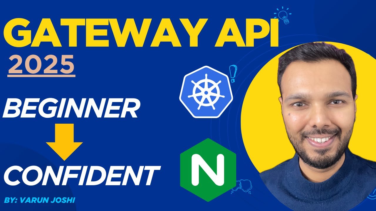 Kubernetes Gateway API (2025): Hands-On with NGINX Gateway Fabric - YouTube
