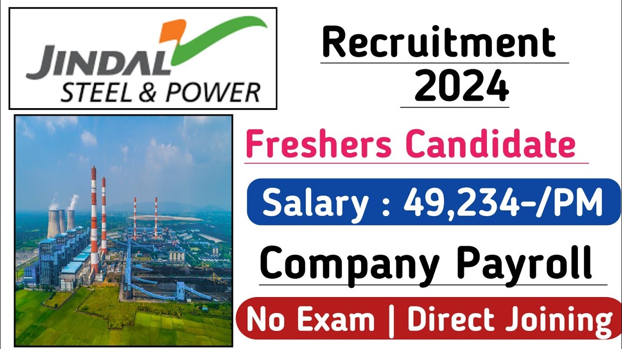 Jindal Industries Recruitment 2024 | Fresher | New Job Vacancy 2024 ...
