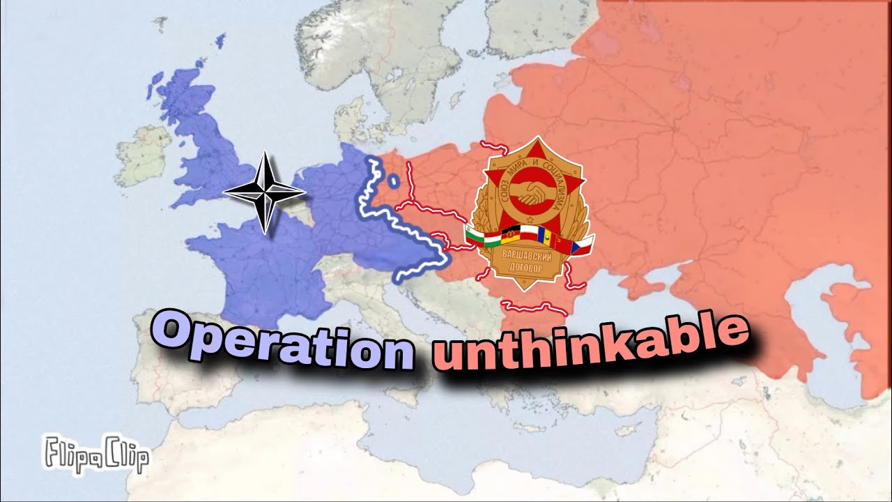 Operation Unthinkable - YouTube