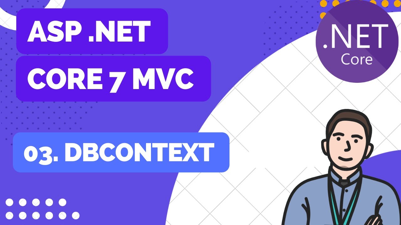 4 Dbcontext Tutorial Asp Net Core 7 Bahasa Indonesia Youtube