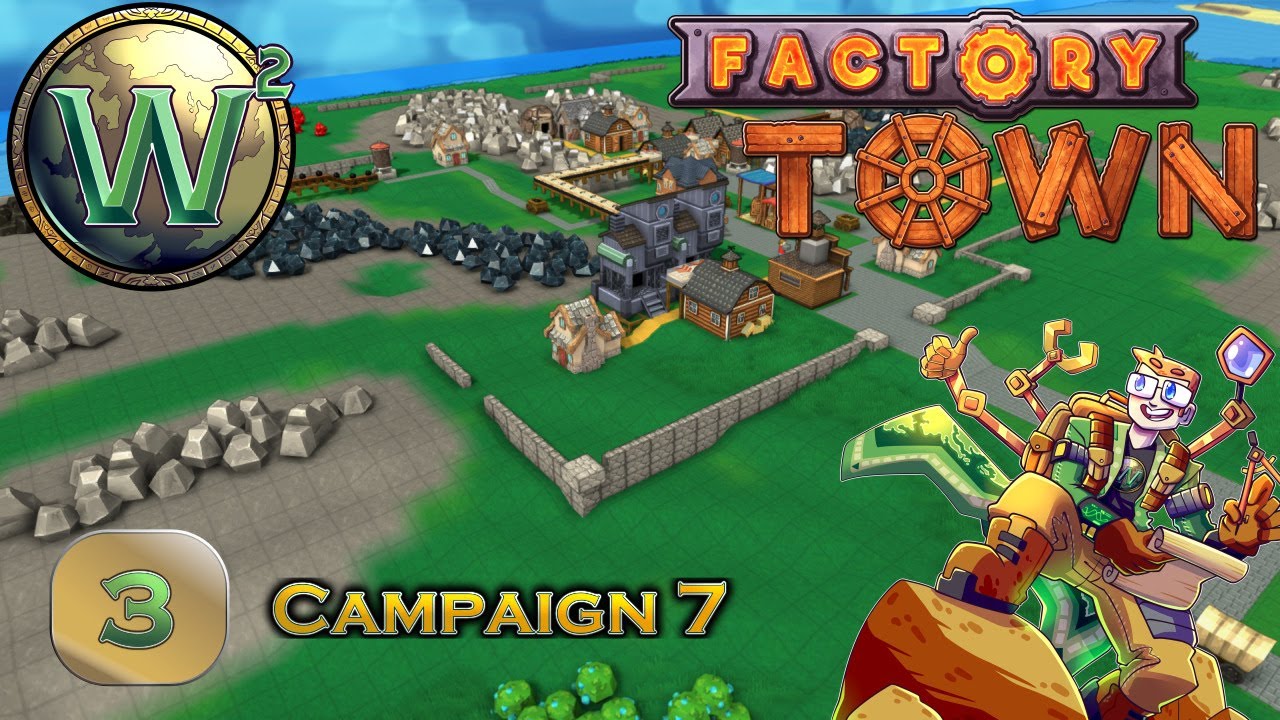 Factory Town Campaign Level 7, Episode 3 - Let's Play - YouTube