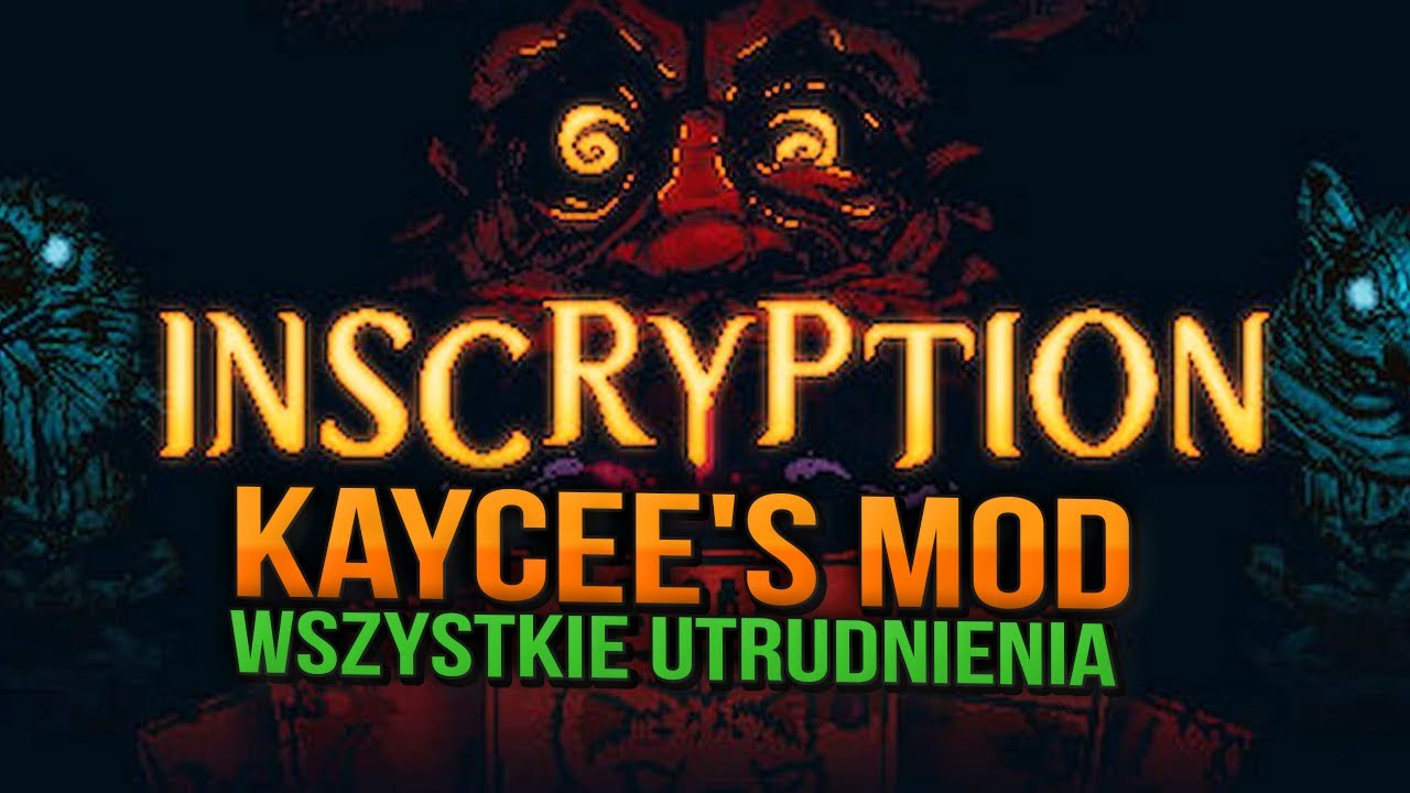 PRZYCHODZIMY GRĘ na WSZYSTKICH UTRUDNIENIACH w KAYCEE MOD | Inscryption ...