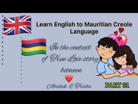 Learn English To Mauritian creole Language | True love story | Part-31 ...