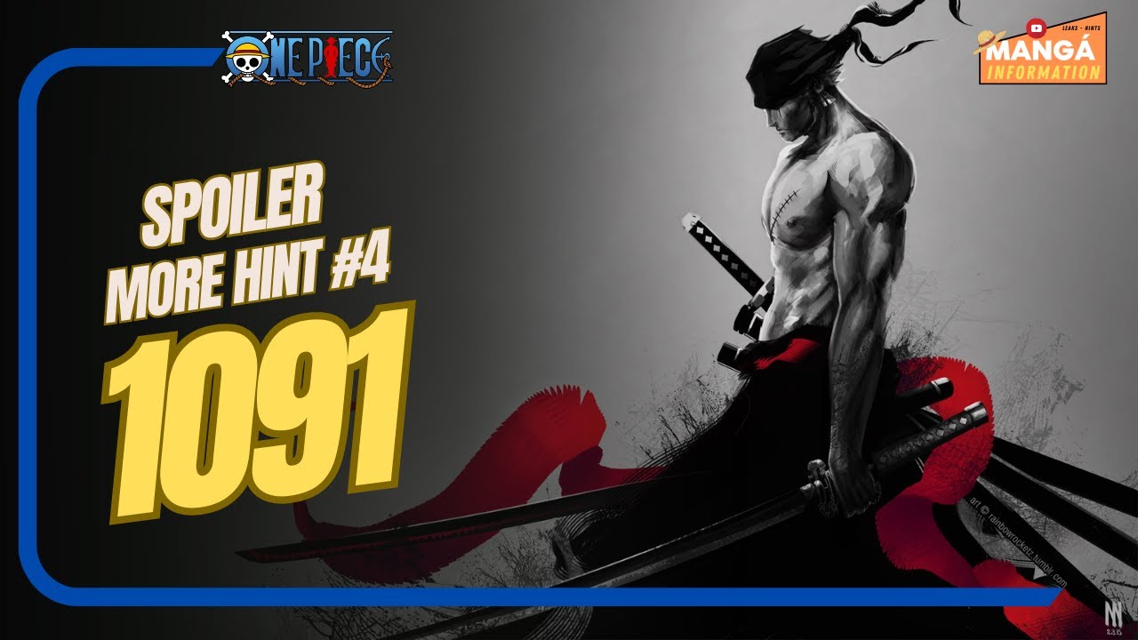 ONE PIECE CHAPTER 1091 - SPOILER HINT 4 - Zoro will fight? - YouTube