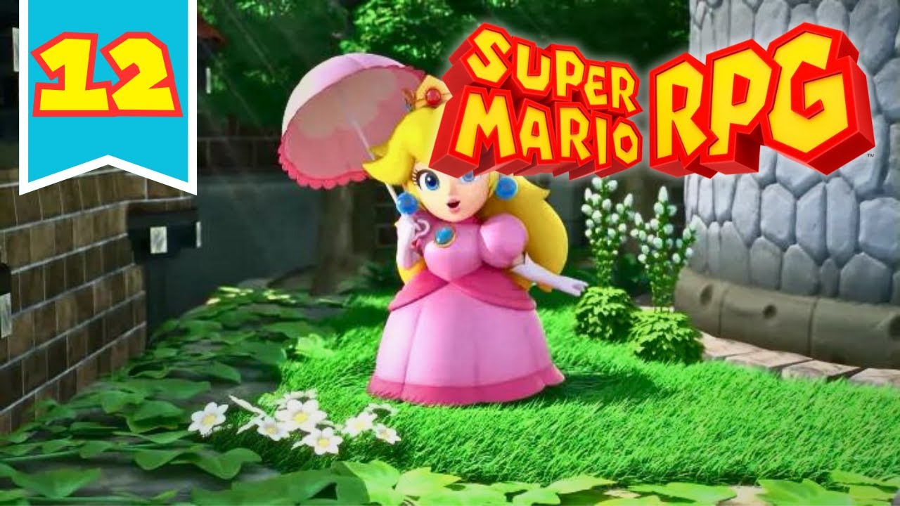 Super Mario RPG #12 - Peach nous rejoint - YouTube