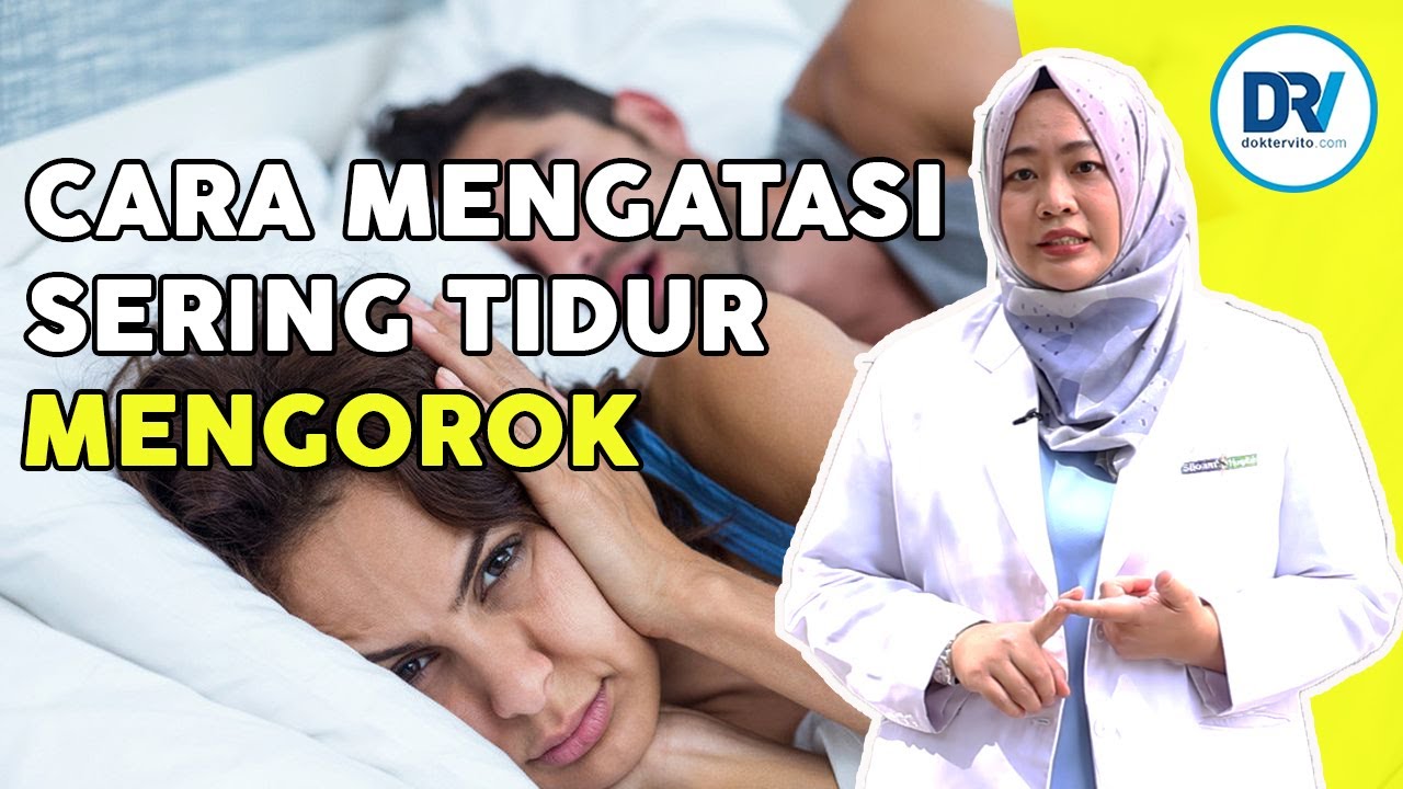 6 Cara Agar Suami Tidak Sering Mengorok Saat Tidur - YouTube
