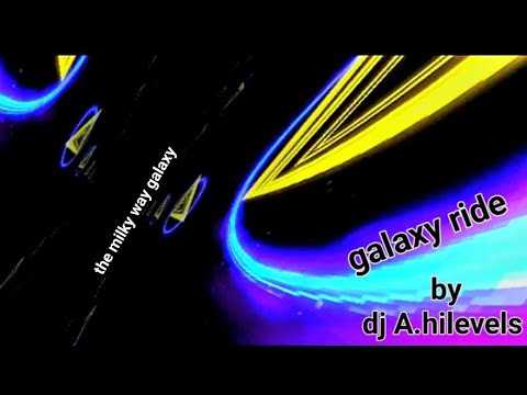 galaxy ride - YouTube