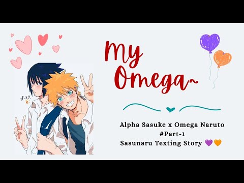 My Omega~ 💝 || Alpha Sasuke x Omega Naruto || Part-1 || Sasunaru ...