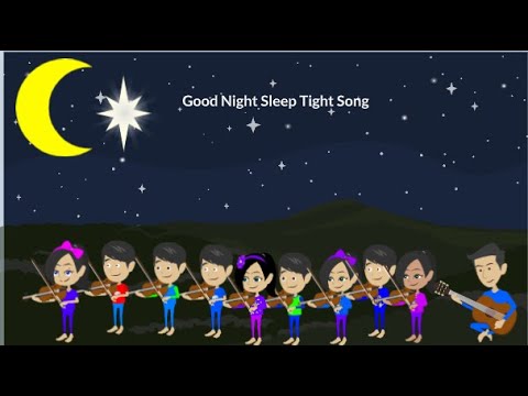 Good Night Sleep Tight Nursery Rhymes Kids Songs Bedtime Songs (Vyond ...