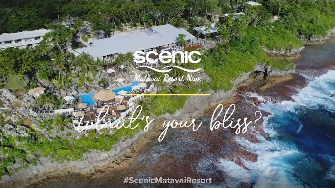 Whats Your Bliss — Scenic Matavai Resort Niue - YouTube