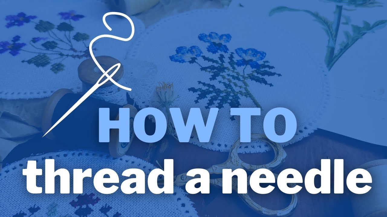 How to thread a needle - YouTube