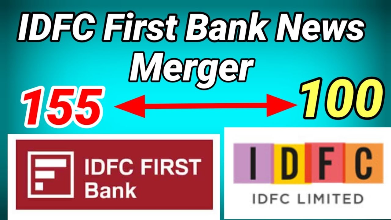 IDFC First Bank Latest News / IDFC first bank New News / IDFC Ltd news ...