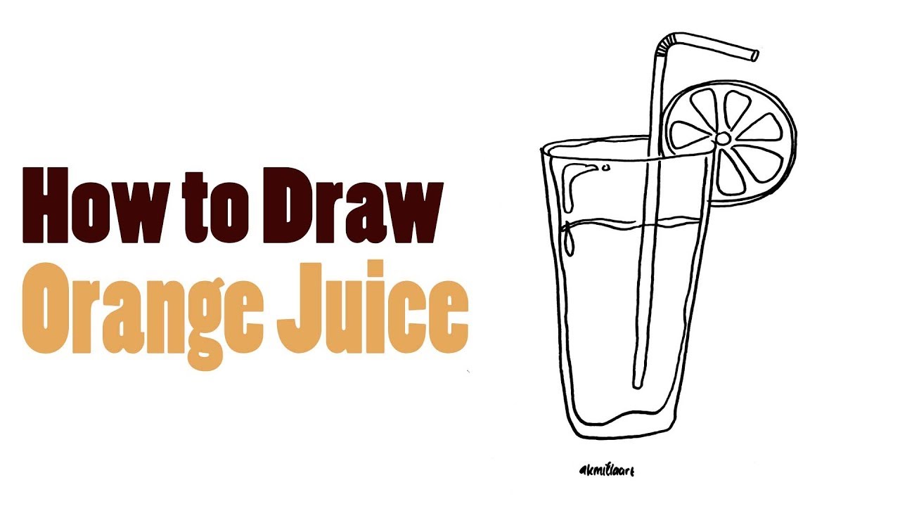 How to Draw Simple Orange Juice for Beginner | Very Easy ! - YouTube