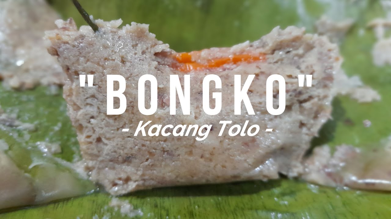 RESEP BONGKO KACANG TOLO, SEDERHANA TAPI ENAK RASANYA. - YouTube