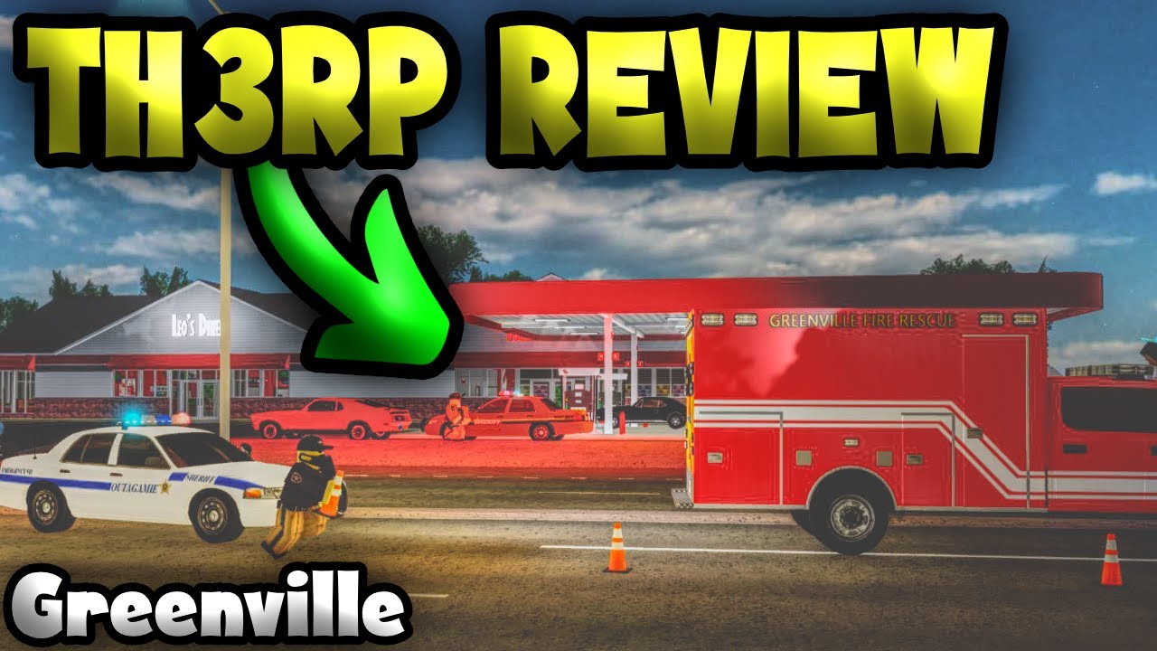 I PLAYED TH3RP FOR THE FIRST TIME EVER! | Roblox Greenville Roleplay ...