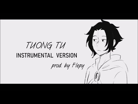 [Karaoke/Beat Remake] TƯƠNG TƯ | CLOW X FLEPY (ft. DARKC)