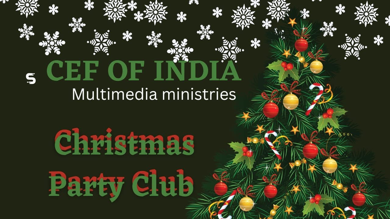 #CHRISTMAS PARTY CLUB - Malayalam CPC 2022# CEF - YouTube