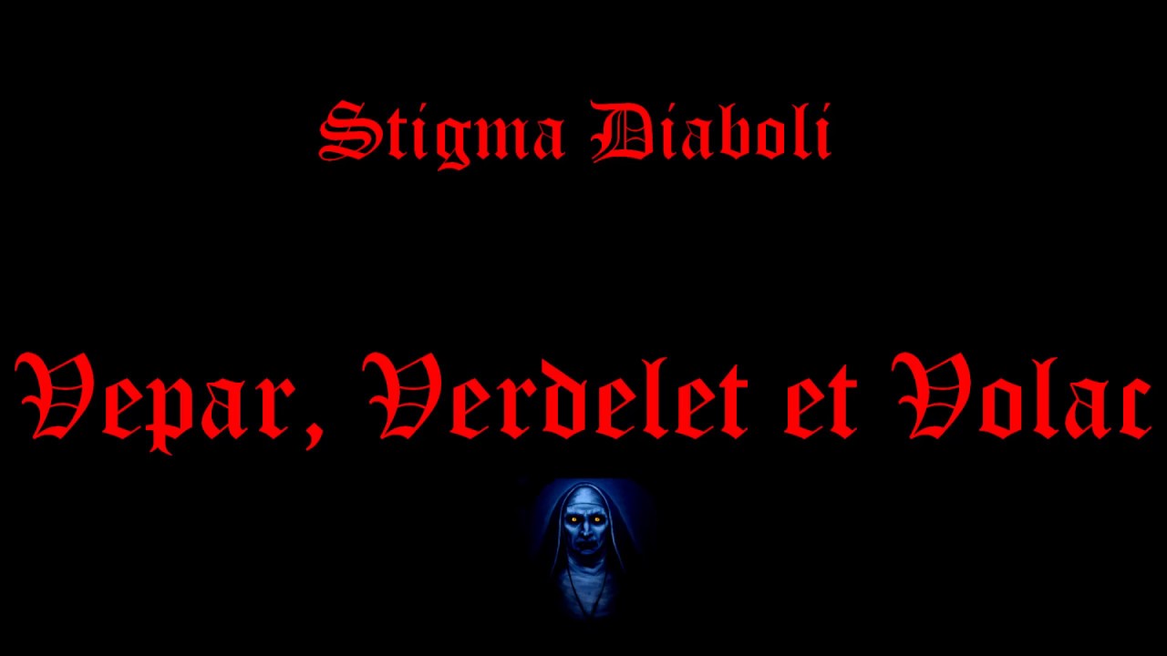 Trio de démons : Vepar, Verdelet et Volac - YouTube