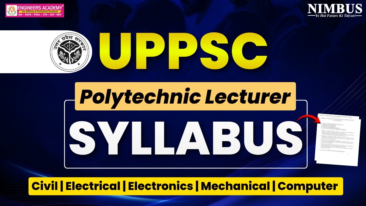 UPPSC Polytechnic Lecturer Syllabus 2025 📚 Civil, Electrical ...