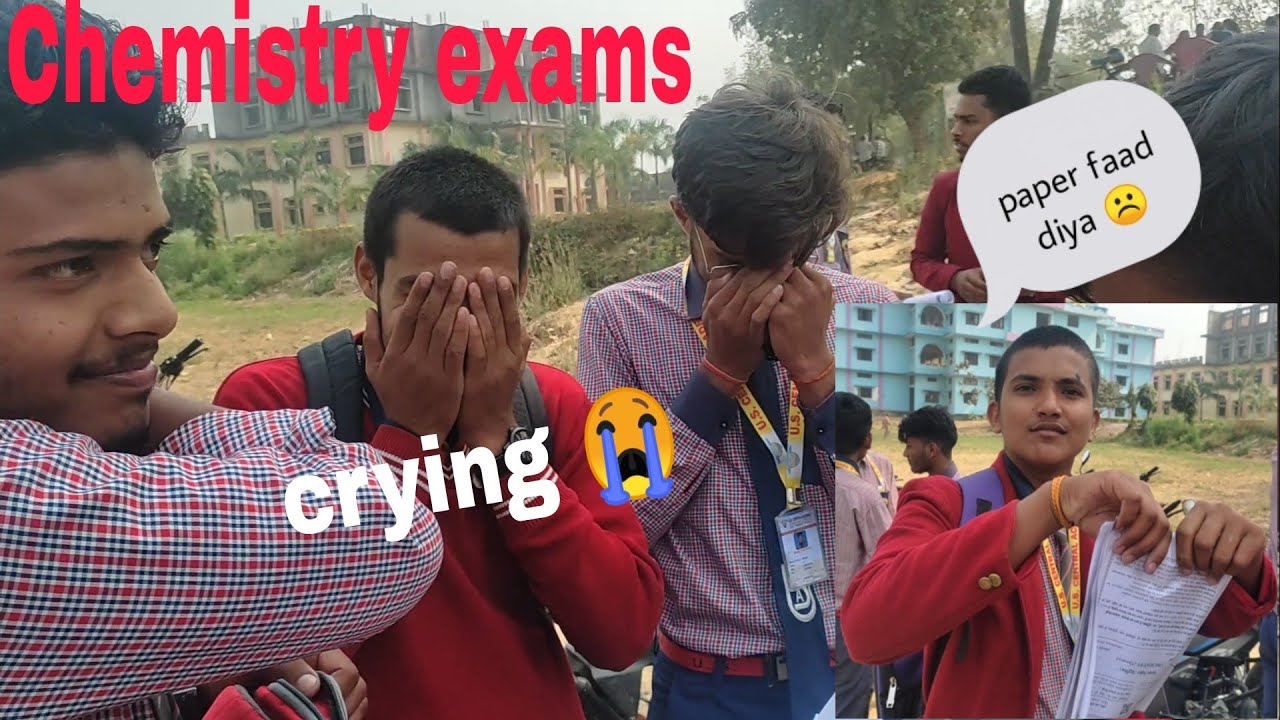 CHEMESTRY EXAMS!! Students are crying 😭 #schoollife #exam # ...