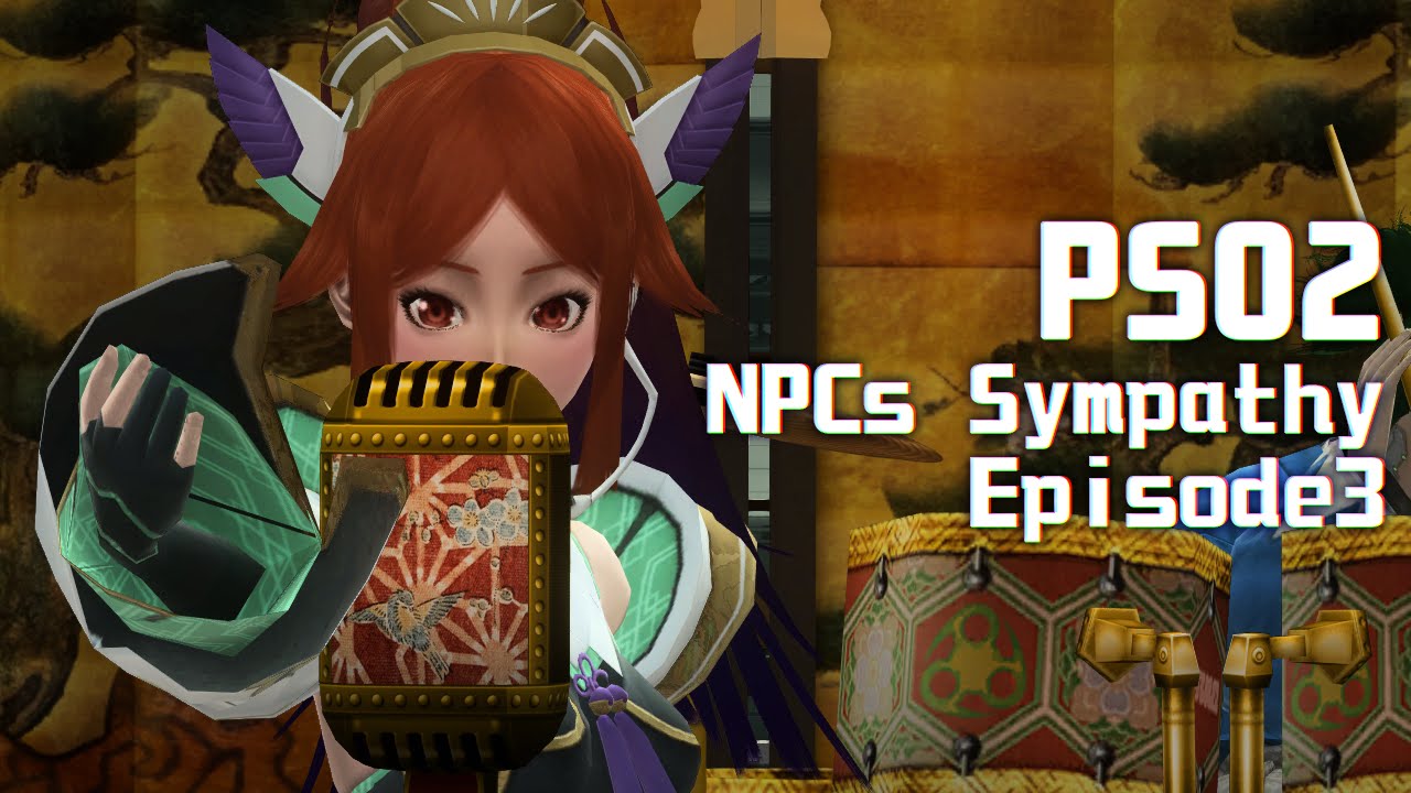 HD 【PSO2】NPC's Sympathy EP3 - YouTube