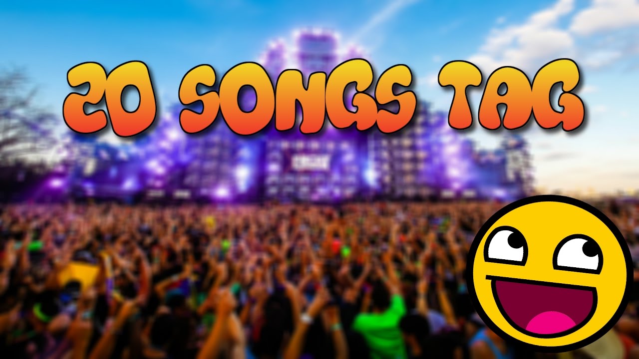 20 SONGS TAG!!! | 2016 - YouTube