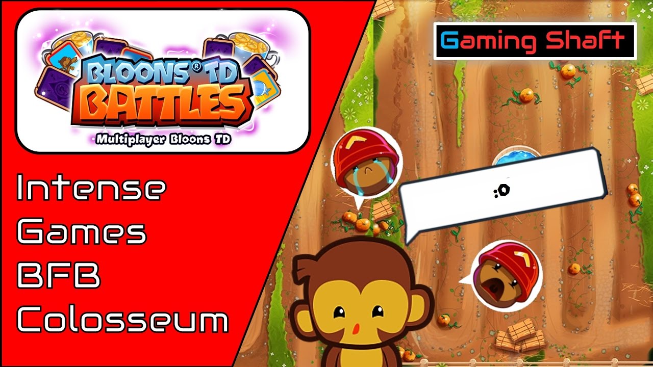 Bloons TD Battles - Intense BFB Colosseum game - Intense :( - YouTube