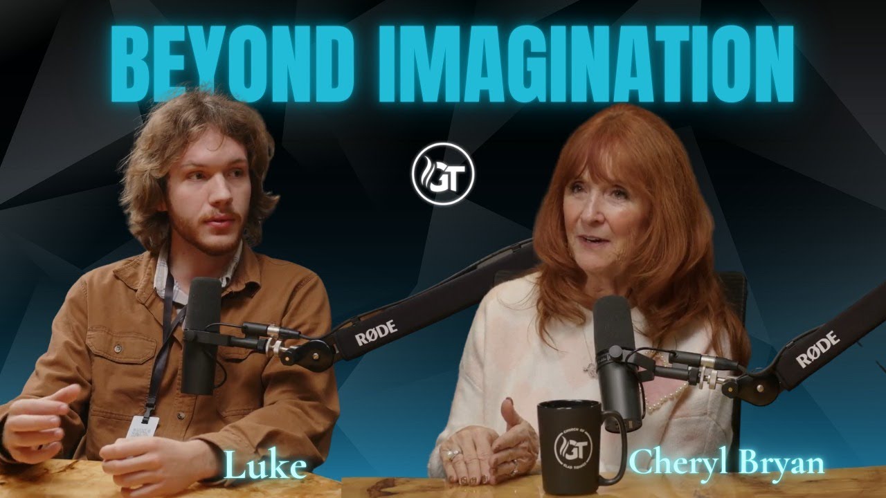 Beyond Imagination with Cheryl Bryan - Luke - YouTube