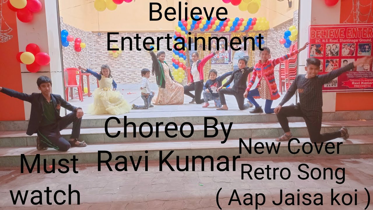|| Believe Entertainment || Choreo By Ravi Kumar 🤟 New Cover Retro song ...