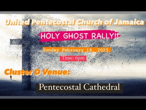 Holy Ghost Rally| February 19, 2023| Region 2 Cluster D - YouTube
