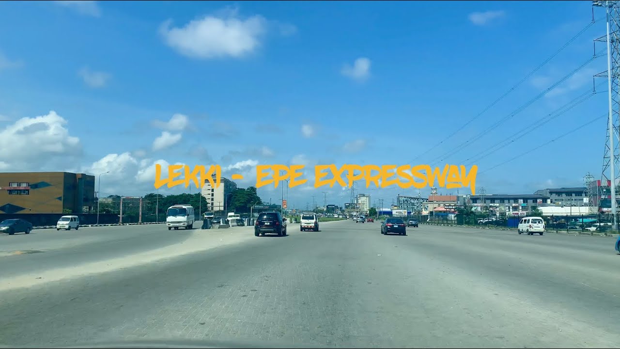 Street Views - Lekki-Epe Expressway | Lagos | Nigeria | Episode 8 - YouTube