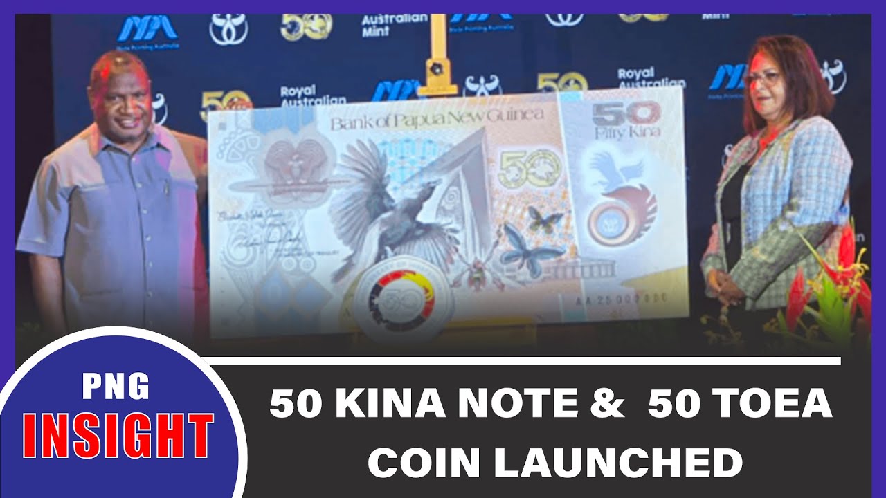 K50 bank note, and 50 Toea coin launched - YouTube