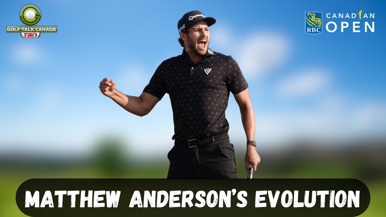 Matthew Anderson Joins Golf Talk Canada: Korn Ferry Tour Highlights ...