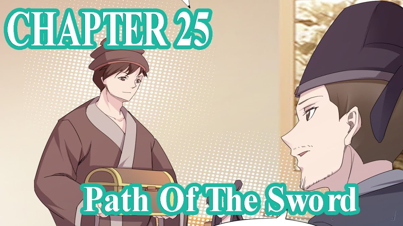 Path Of The Sword Chapter 25 [English Sub] | MANHUAES.COM - YouTube