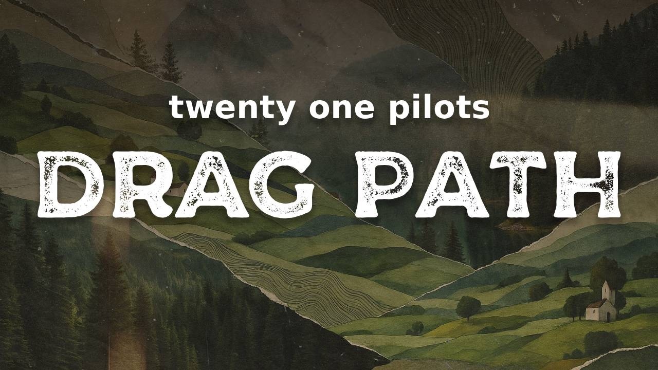 Twenty One Pilots - Drag Path (lyrics) - YouTube