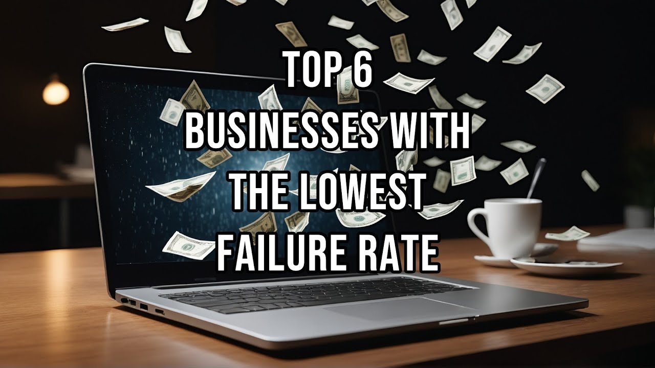 Top 6 businesses with the lowest failure rate #cash #recessionproof # ...