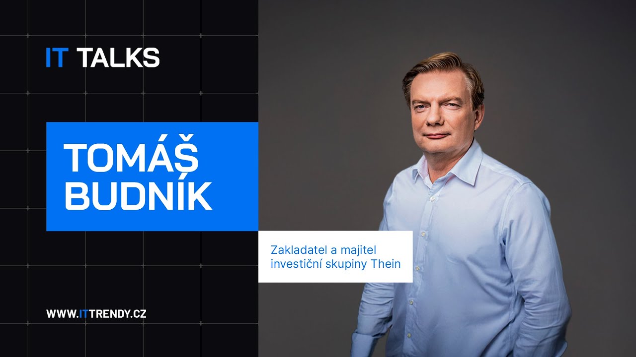 IT TALKS #7 – Tomáš Budník, zakladatel investiční skupiny Thein - YouTube
