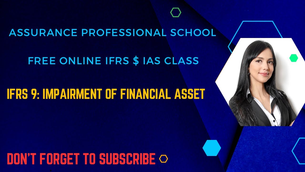 IFRS 9 - IMPAIRMENT OF FINANCIAL ASSET. #icag #education #icap #acca # ...