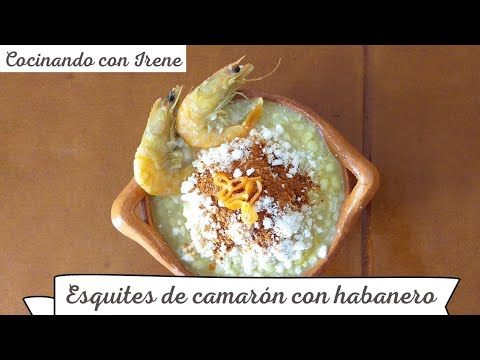 Riquisimos esquites de camarón con habanero - YouTube