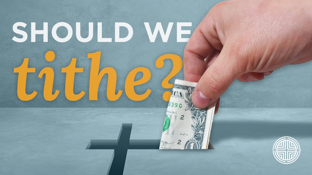 Should We Tithe? - YouTube