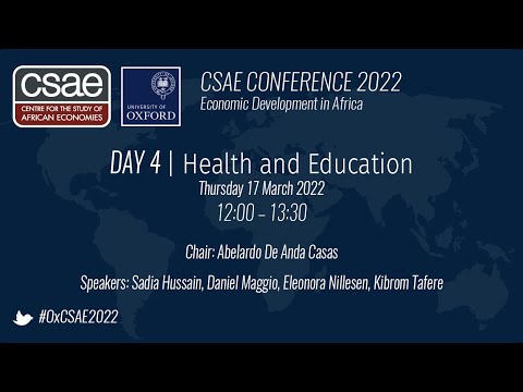 Health and Education - CSAE Conference 2022 - Day 4 - YouTube