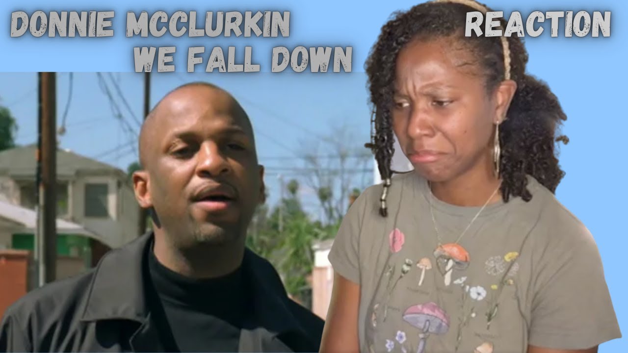 Donnie Mcclurkin Reaction WE FALL DOWN - YouTube