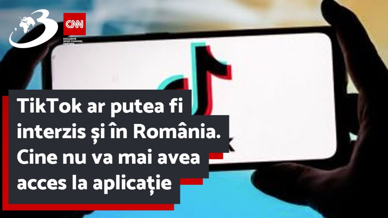 TikTok ar putea fi interzis și în România. Cine nu va mai avea acces la ...