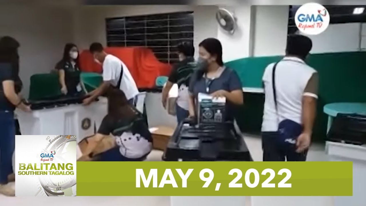 Balitang Southern Tagalog Early Edition: May 9, 2022 - YouTube