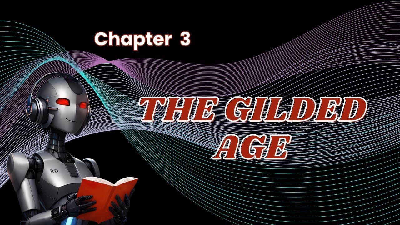 THE GILDED AGE Chapter 3 - YouTube
