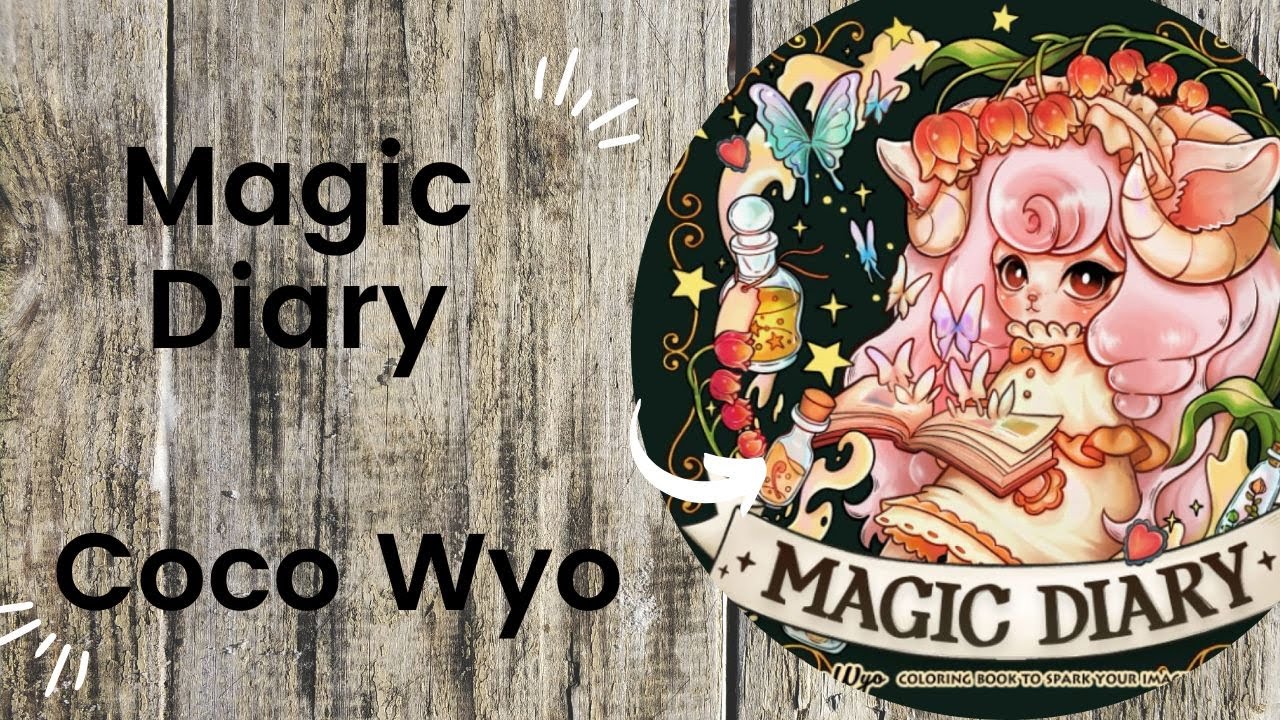 Magic Diary - Coco Wyo //Adult Colouring Book Flip Through - YouTube