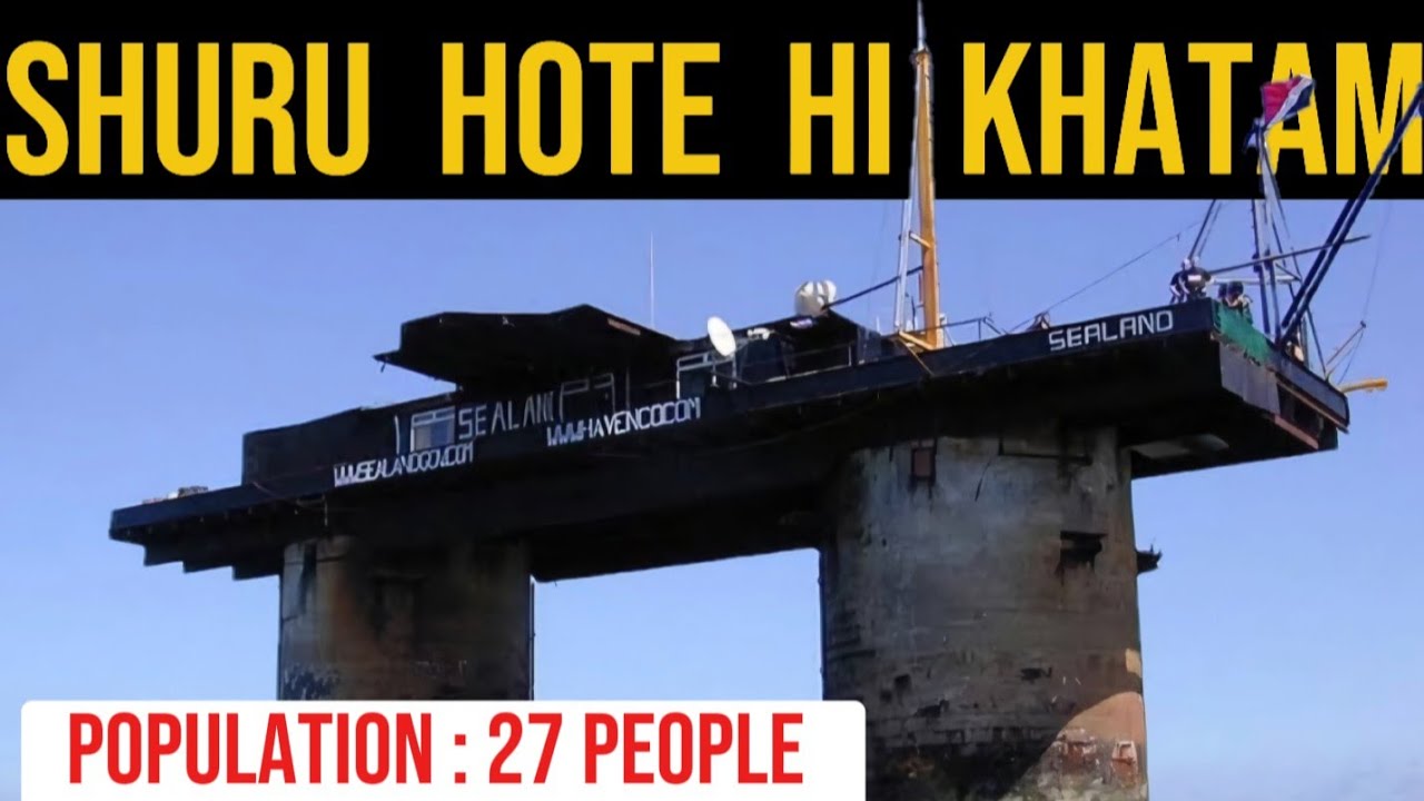 Smallest County In The World | Sealand Population 27 - YouTube